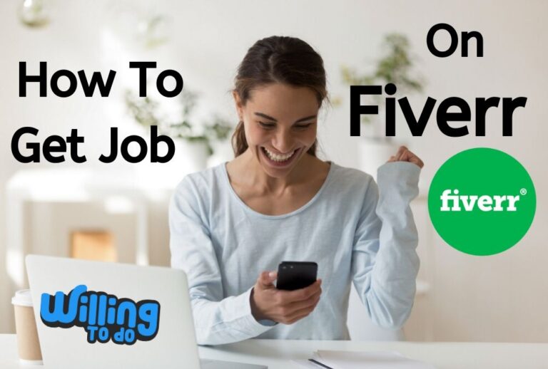 How to Get Job on Fiverr: 6 Proven Steps to Start Earning Today