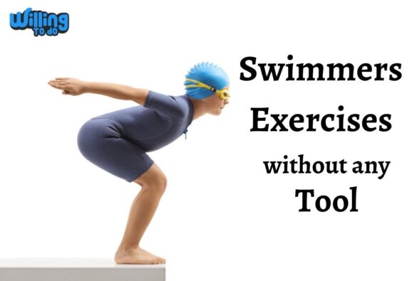 How to Do Swimmer Exercises Without Any Tool: The Full Guide