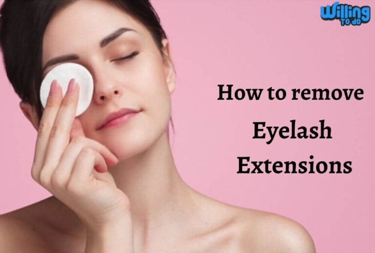 How to Remove Eyelash Extensions Carefully in Just 5 Easy Modes